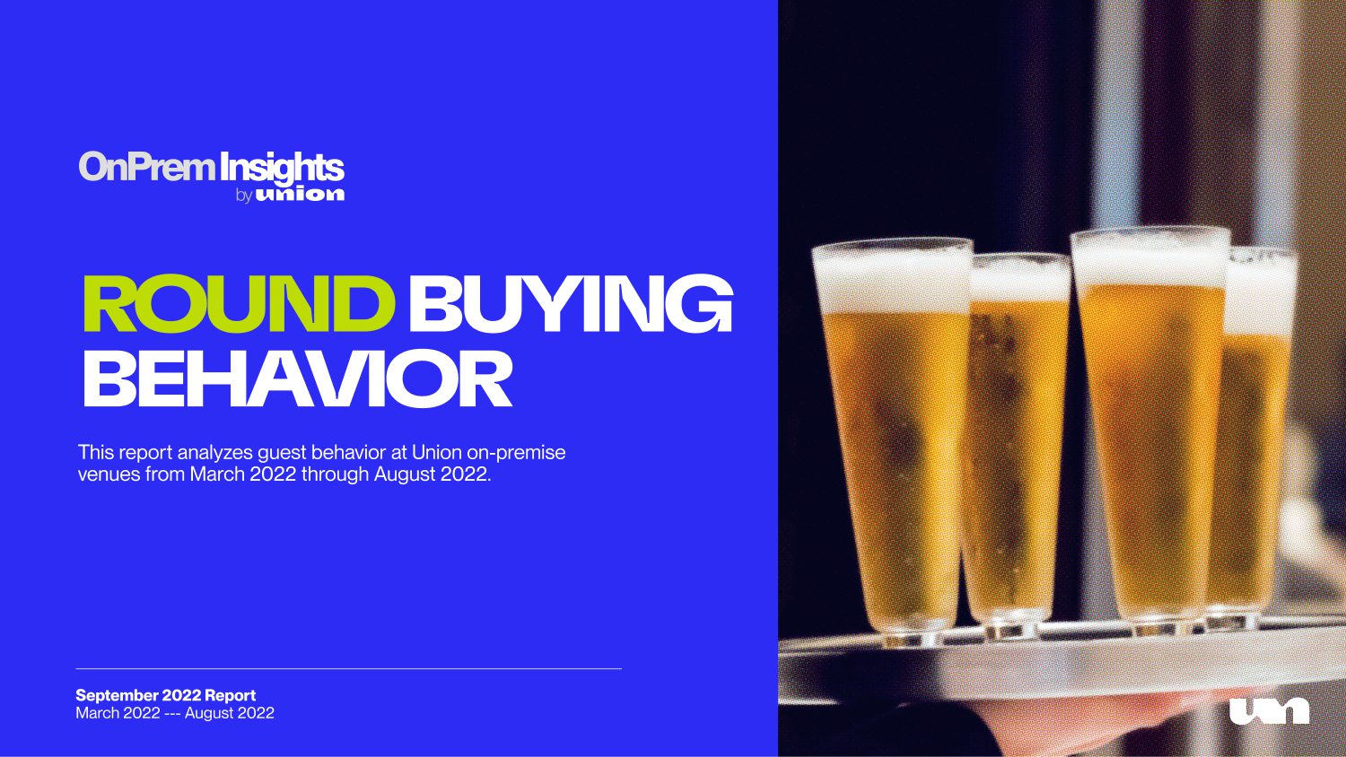 Buying A Round Report | Union